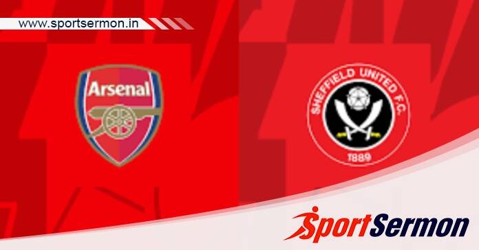 Arsenal Vs Sheffield United Preview And Prediction